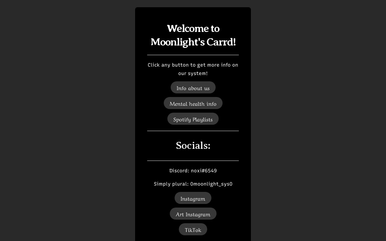 The Moonlight System
